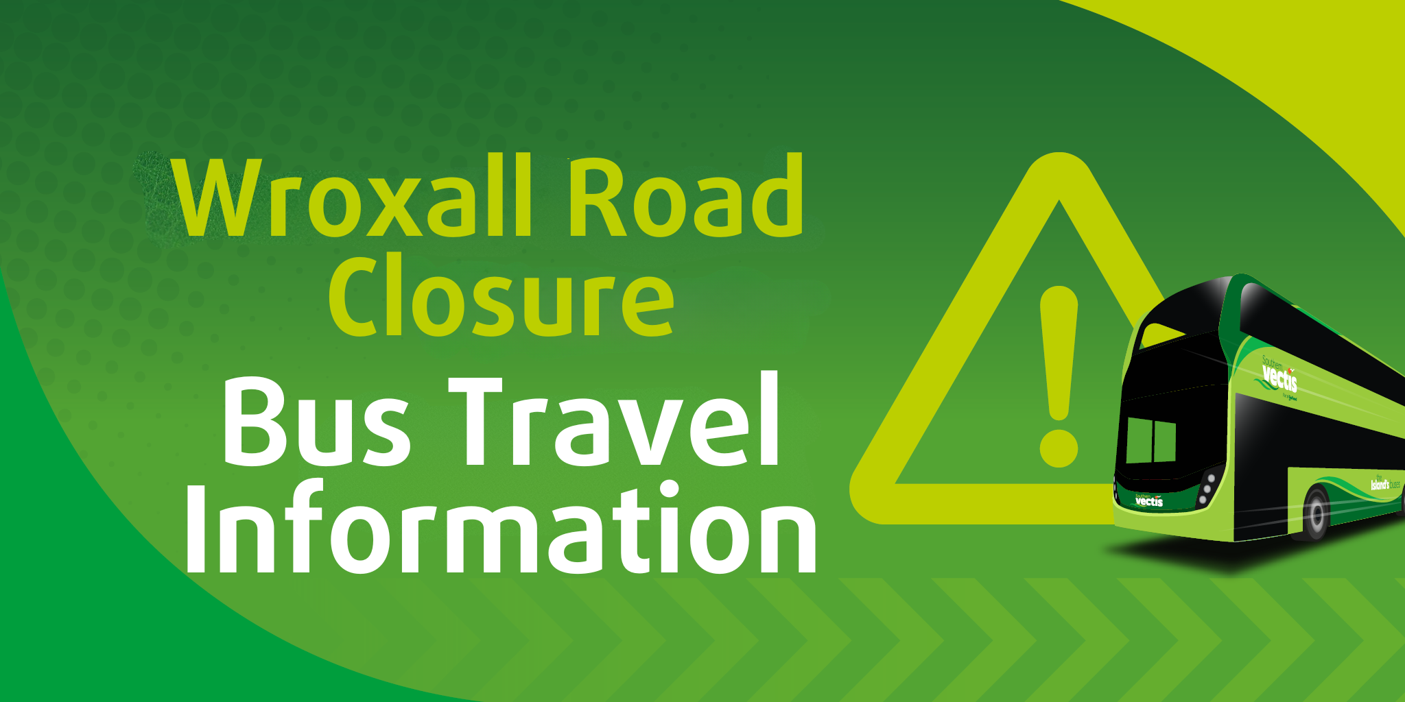 Wroxall Road Closure Bus Travel Information - Southern Vectis